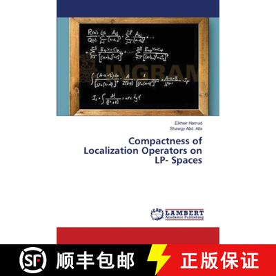 预订 Compactness of Localization Operators on LP- Spaces [9783659415388]