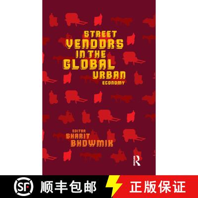 【3-4周达】Street Vendors in the Global Urban Economy [9780367176471]