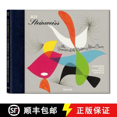 精装 Alex Steinweiss: The Inventor of the Modern Album Cover [9783836527712]