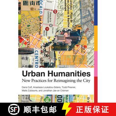 【3-4周达】Urban Humanities – New Practices for Reimagining the City [9780262538220]