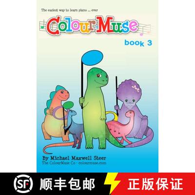 【3-4周达】ColourMuse Book 3: Colour is the easiest way to learn piano - Book 3 [9780992711627]