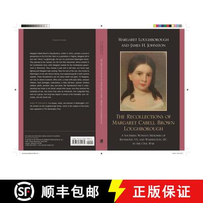 【3-4周达】The Recollections of Margaret Cabell Brown Loughborough : A Southern Woman's Memories of R... [9780761849032]