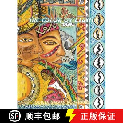 【3-4周达】The Color of Light: Poems for the Mexica and Orisha Energies [9780692183502]