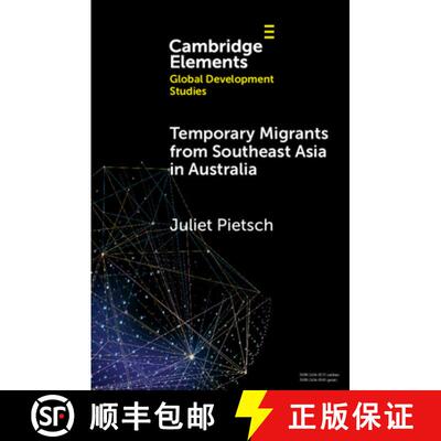 预订 Temporary Migrants from Southeast Asia in Australia: Lost Opportunities [9781009224208]