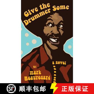 【3-4周达】Give the Drummer Some [9781933975115]