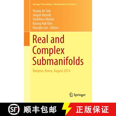 【3-4周达】精装 Real and Complex Submanifolds : Daejeon, Korea, August 2014 [9784431552147]
