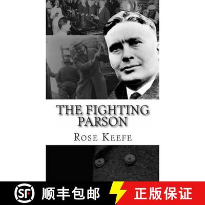 【3-4周达】The Fighting Parson: The Life of Reverend Leslie Spracklin (Canada's Eliot Ness) [9780615983066]