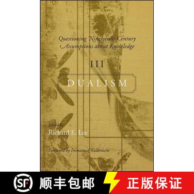 【3-4周达】Questioning Nineteenth-Century Assumptions about Knowledge, III : Dualism [9781438434070]