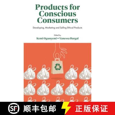 【3-4周达】精装 Products for Conscious Consumers – Developing, Marketing and Selling Ethical Products [9781802628388]