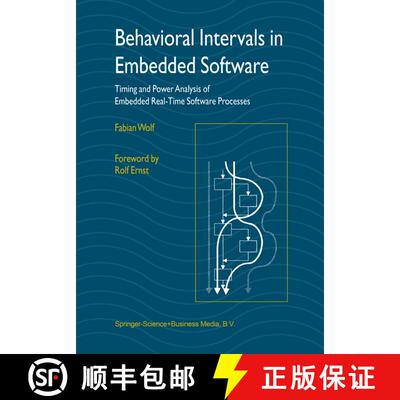 【3-4周达】精装 Behavioral Intervals in Embedded Software : Timing and Power Analysis of Embedded Rea... [9781402071355]