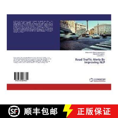 预订 Road Traffic Alerts By Improving NLP [9783330047358]