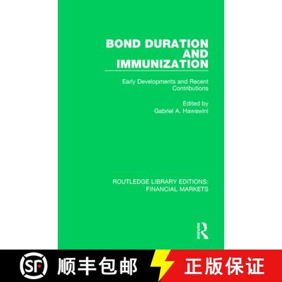 【3-4周达】Bond Duration and Immunization: Early Developments and Recent Contributions [9781138504363]
