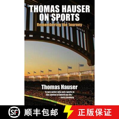 预订 Thomas Hauser on Sports: Remembering the Journey [9781557286352]