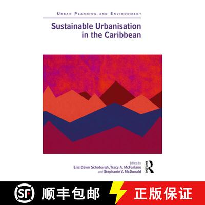 【3-4周达】精装 Sustainable Urbanisation in the Caribbean [9781032586854]