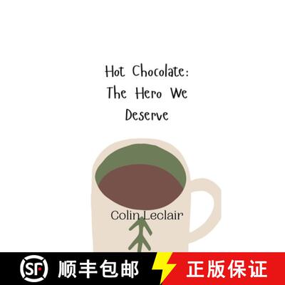 【3-4周达】Hot Chocolate: The Hero We Deserve [9789916941416]