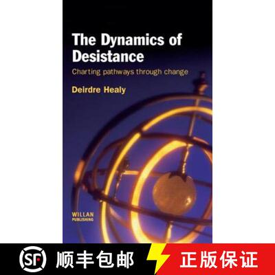 【3-4周达】精装 The Dynamics of Desistance : Charting Pathways Through Change [9781843927839]