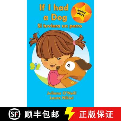 【3-4周达】If I had a Dog / Si tuviera un perro [9781532439728]