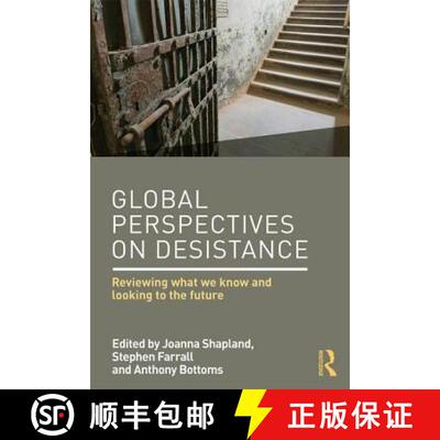 【3-4周达】精装 Global Perspectives on Desistance: Reviewing what we know and looking to the future [9781138850996]