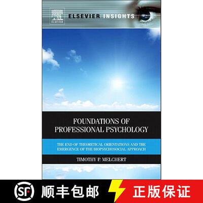 【3-4周达】精装 Foundations of Professional Psychology: The End of Theoretical Orientations and the E... [9780123850799]