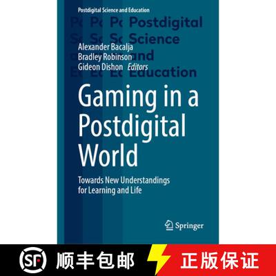 【3-4周达】精装 Gaming in a Postdigital World: Towards New Understandings for Learning and Life [9783032210340]