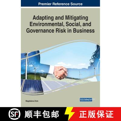 【3-4周达】精装 Adapting and Mitigating Environmental, Social, and Governance Risk in Business [9781799867883]