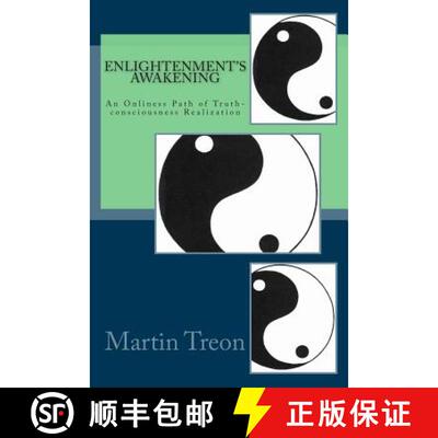 【3-4周达】Enlightenment's Awakening: An Onliness Path of Truth-consciousness Realization [9780965574051]