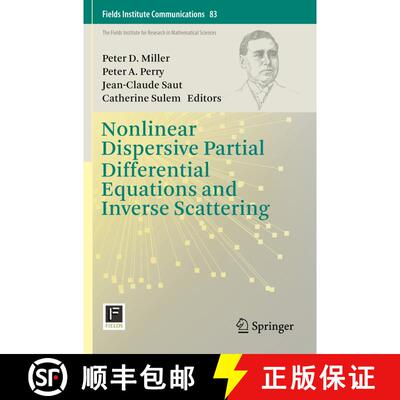 【3-4周达】Nonlinear Dispersive Partial Differential Equations and Inverse Scattering [9781493998081]