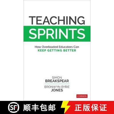 【3-4周达】Teaching Sprints: How Overloaded Educators Can Keep Getting Better [9781506340401]