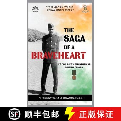 【3-4周达】The Saga of a Braveheart : Lt Col Ajit V Bhandarkar Shaurya Chakra [9789390917129]