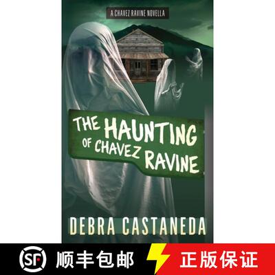 【3-4周达】The Haunting of Chavez Ravine [9798990395626]