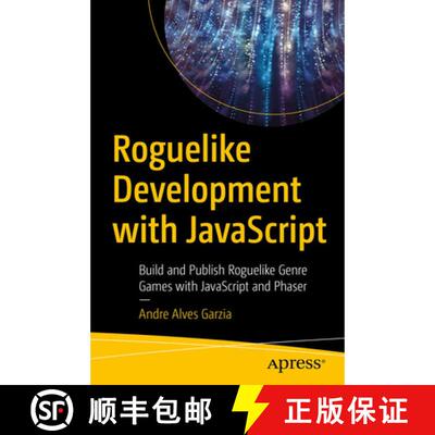 【3-4周达】Roguelike Development with JavaScript : Build and Publish Roguelike Genre Games with JavaS... [9781484260586]