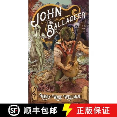 【3-4周达】精装 John the Balladeer [9781960241023]