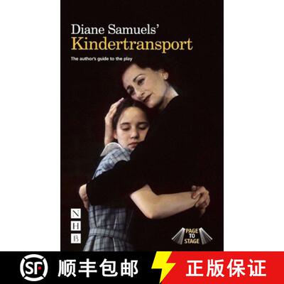 【3-4周达】Diane Samuels' Kindertransport: The Author's Guide to the Play [9781848422841]