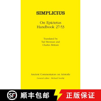 【3-4周达】精装 Simplicius: On Epictetus Handbook 27-53 [9780715630693]