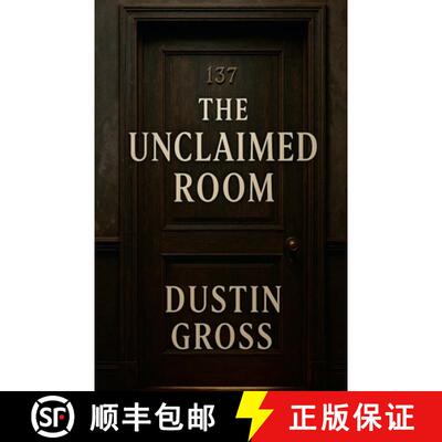 【3-4周达】The Unclaimed Room [9798232825010]