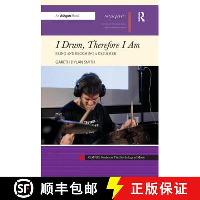 【3-4周达】I Drum, Therefore I Am : Being and Becoming a Drummer [9781138274785]