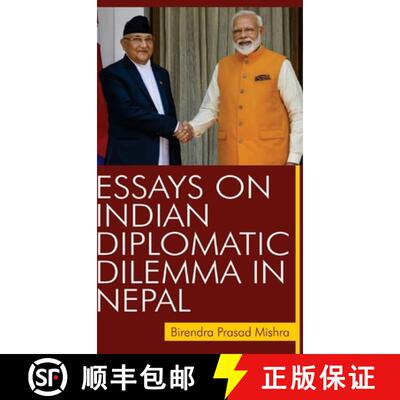预订 Essays on Indian Diplomatic Dilemma in Nepal [9788187393719]