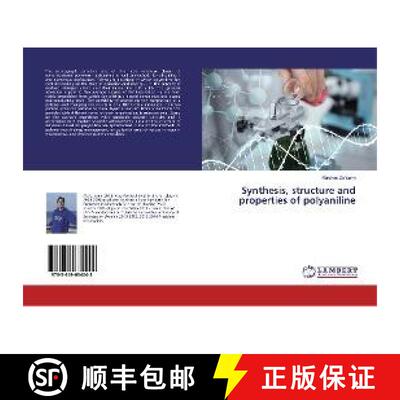预订 Synthesis, structure and properties of polyaniline [9783659634048]