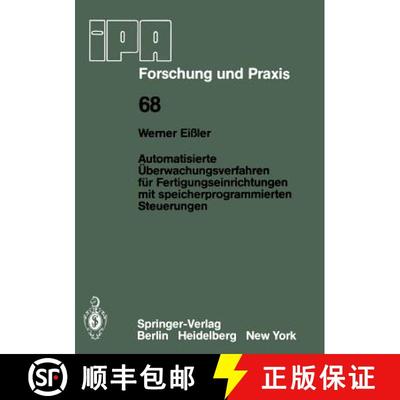 【3-4周达】Automatisierte Überwachungsverfahren für Fertigungseinrichtungen mit speicherprogrammier... [9783540124566]