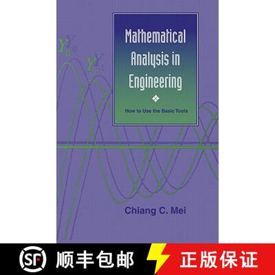 【3-4周达】Mathematical Analysis in Engineering: How to Use the Basic Tools [9780521587983]