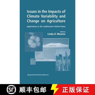 【3-4周达】Issues in the Impacts of Climate Variability and Change on Agriculture: Applications to th... [9789048164202]