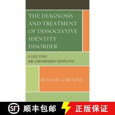 【3-4周达】The Diagnosis and Treatment of Dissociative Identity Disorder : A Case Study and Contempor... [9781442250819]