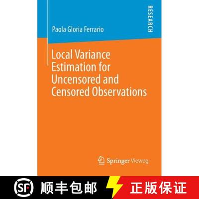 【3-4周达】Local Variance Estimation for Uncensored and Censored Observations [9783658023133]