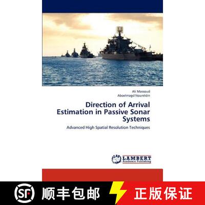 【3-4周达】Direction of Arrival Estimation in Passive Sonar Systems [9783659213915]