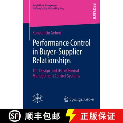 【3-4周达】Performance Control in Buyer-Supplier Relationships : The Design and Use of Formal Managem... [9783658018924]