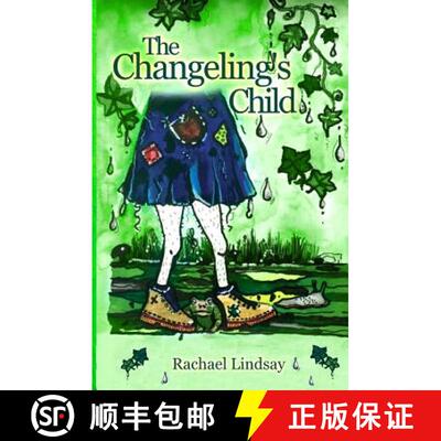 【3-4周达】The Changeling's Child [9781907552878]