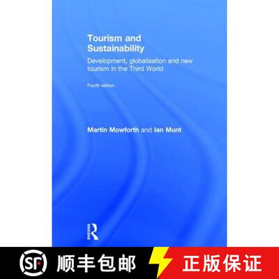 【3-4周达】精装 Tourism and Sustainability: Development, Globalisation and New Tourism in the Third W... [9781138013254]