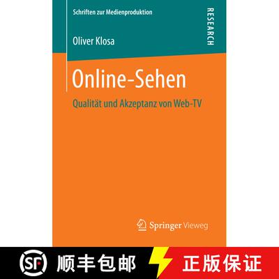 【3-4周达】Online-Sehen : Qualität und Akzeptanz von Web-TV (1. Aufl. 2016) [9783658151812]