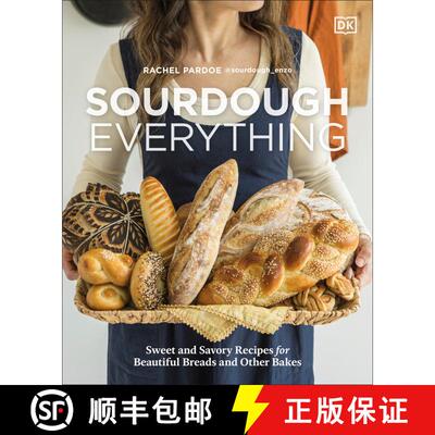 【3-4周达】精装 Sourdough Everything : Sweet and Savory Recipes for Beautiful Breads and Other Bakes [9780593967645]