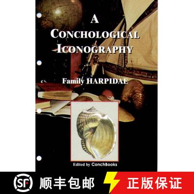 【3-4周达】A Conchological Iconography: The Family Harpidae (Edition: 2) [9783925919282]